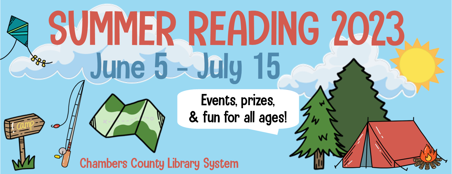 Summer Reading | Chambers County Library System